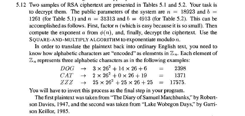 Two samples of RSA ciphertext are presented in Tables | Chegg.com