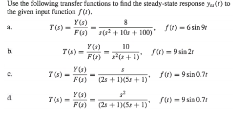 Solved Use the following transfer function to find the | Chegg.com Solved Use the following transfer function to find the | Chegg.com