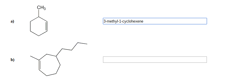 Solved CH3 a) 3-methyl-1-cyclohexene b) | Chegg.com