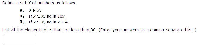 Solved Define a set X of numbers as follows. 2 epsilon x. | Chegg.com