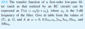 Solved 17.1 The transfer function of a first-order low-pass | Chegg.com