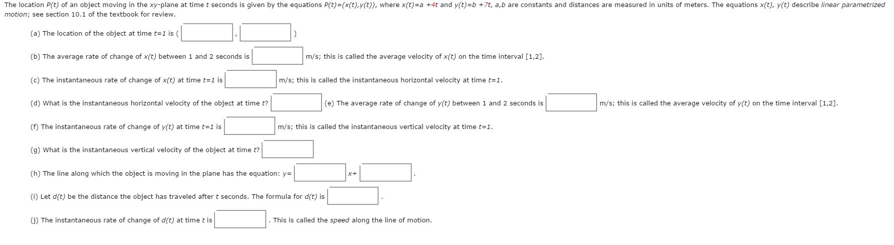 Solved The Location P T Of An Object Moving In The Xy Plane