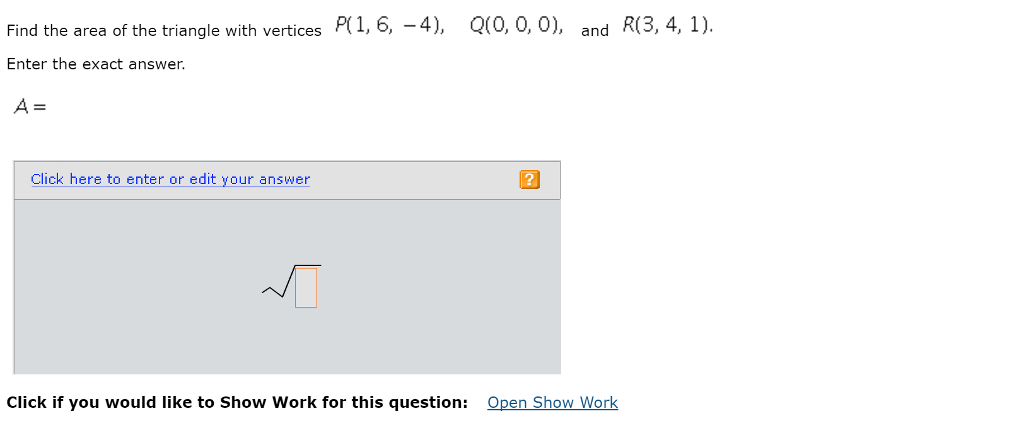 Solved Find the area of the triangle with vertices P(1, 6, | Chegg.com
