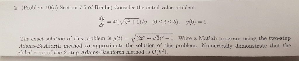 Solved Consider the initial value problem dy/dt = 4t | Chegg.com