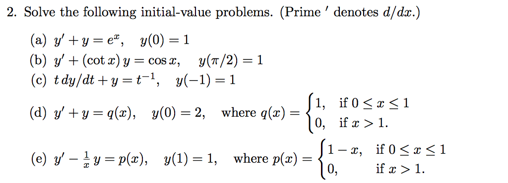 Solved Solve the following initial-value problems. (Prime' | Chegg.com