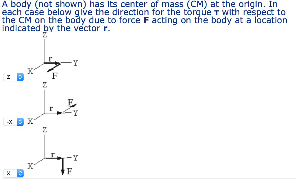 Solved A body (not shown) has its center of mass (CM) at the | Chegg.com