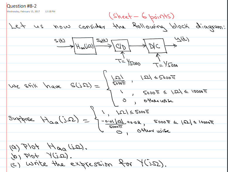 Solved Let us now consider the following block diagram: we | Chegg.com