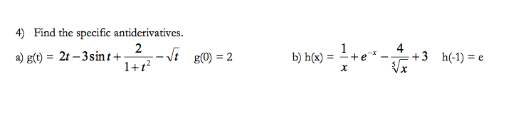 Solved 4 Find The Specific Antiderivatives