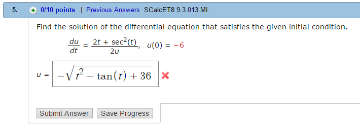 Solved Find the solution of the differential equation that | Chegg.com