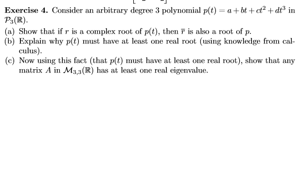 Exercise 4. Consider an arbitrary degree 3 polynomial | Chegg.com