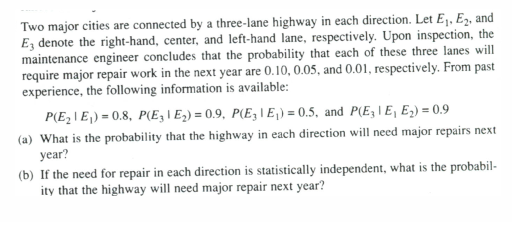 Solved Two major cities are connected by a three-lane | Chegg.com