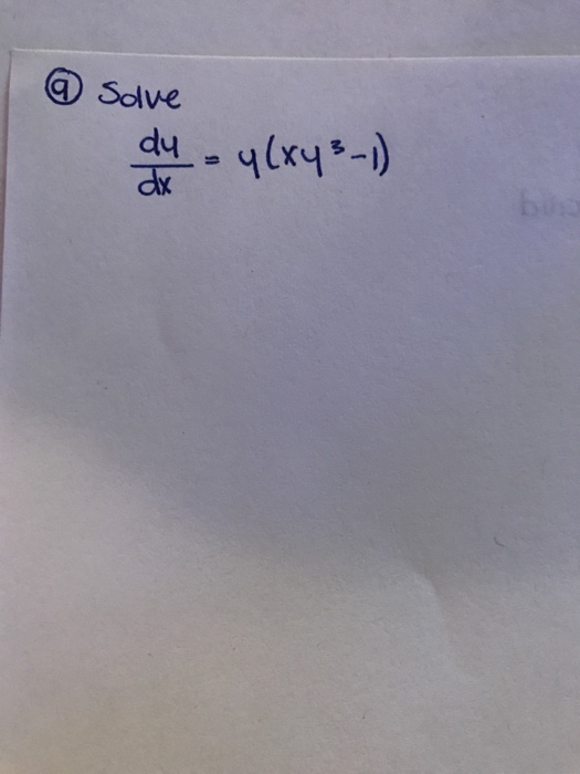 Solved Solve dy/dx = y(xy^3 - 1) | Chegg.com