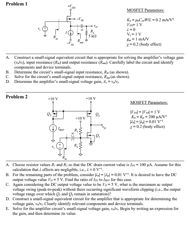 Solved Problem 1 MOSFET Parameters g," = 1 mA/V ,-0.2 (body | Chegg.com