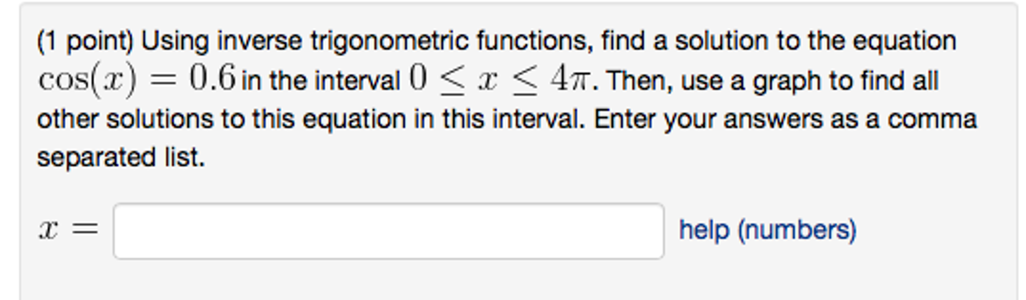 Solved (1 point) Using inverse trigonometric functions, find | Chegg.com