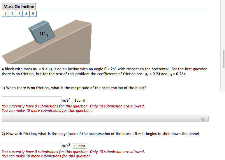 Solved Mass On Incline A block with mass m1-9.4 kg is on an | Chegg.com