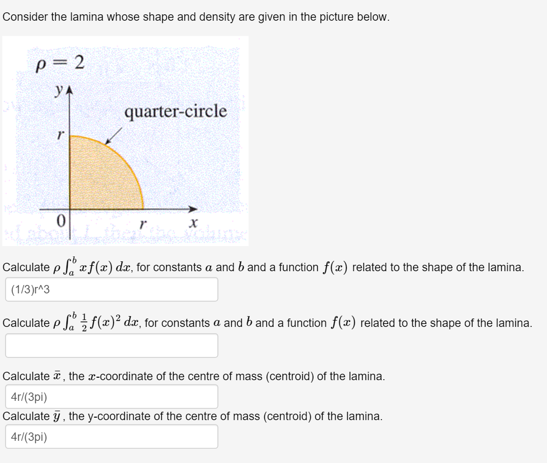 Solved Consider the lamina whose shape and density are given | Chegg.com