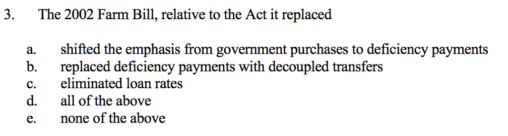 Solved The 2002 Farm Bill, relative to the Act it replaced | Chegg.com