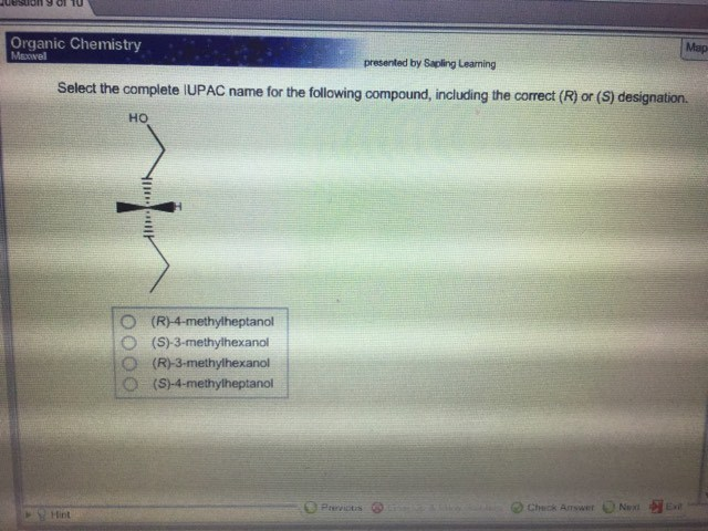 Solved Select the complete IUPAC name for the following | Chegg.com