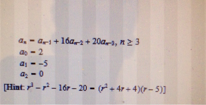 Solved Find the explicit formula of the following recurrence | Chegg.com