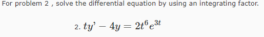 Solved For problem 2, solve the differential equation by | Chegg.com