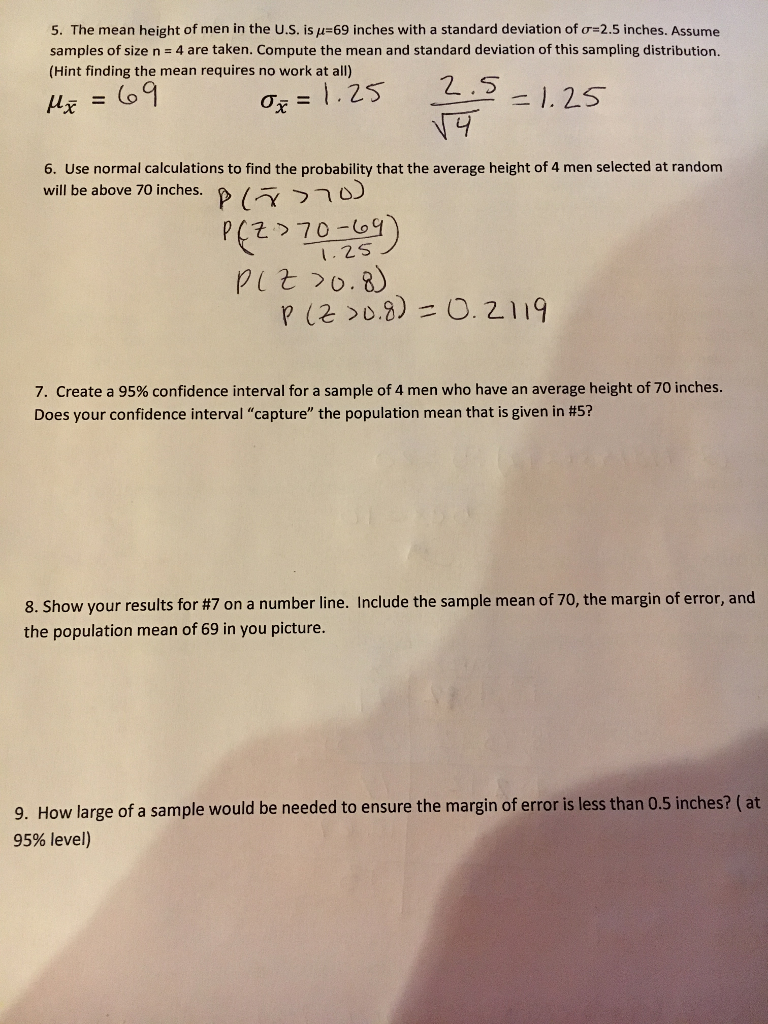 Solved 5 The Mean Height Of Men In The U S Is 69 Inches Chegg
