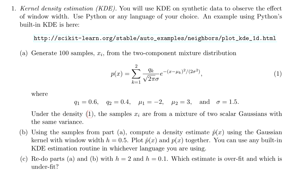 Solved 1. Kernel density estimation (KDE). You will use KDE | Chegg.com