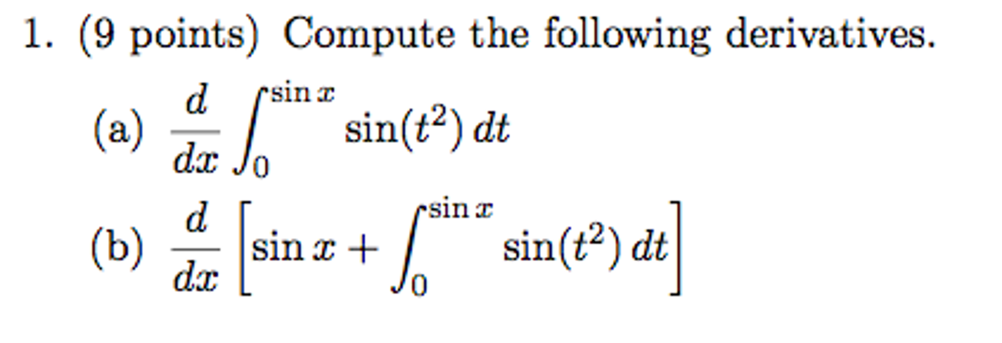 Solved Compute the following derivatives. d/dx | Chegg.com