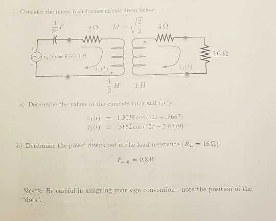 Solved 1. Consider the linear transformer circuit given | Chegg.com