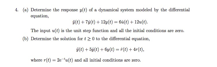 Solved Determine the response y(t) of a dynamical system | Chegg.com