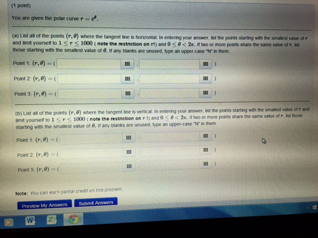 Solved You are given the polar curve r = e^theta. List all | Chegg.com