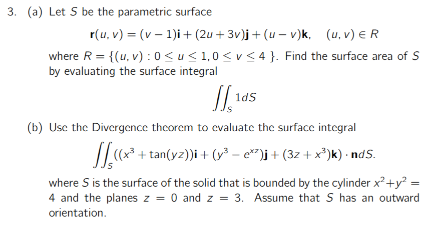Solved 3. (a) Let S be the parametric surface r(u, v) = | Chegg.com