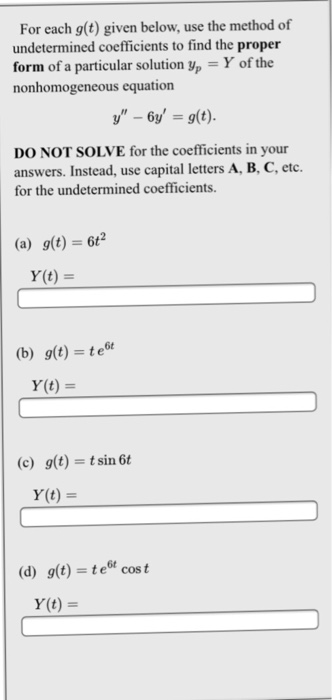 Solved For each g(t) given below, use the method of | Chegg.com