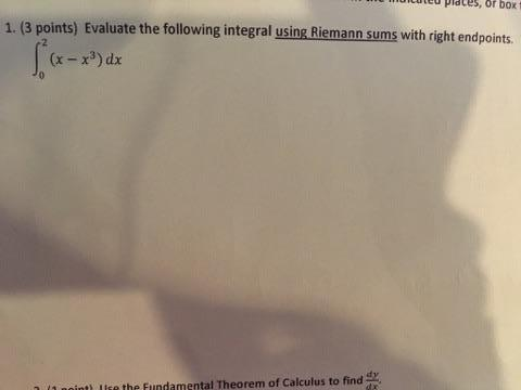 Solved Evaluate the following integral using Riemann sums | Chegg.com