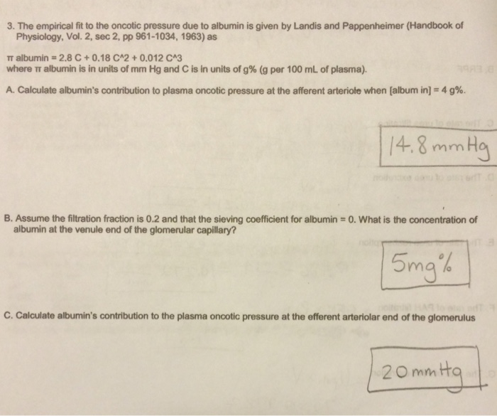3. The empirical fit to the oncotic pressure due to | Chegg.com