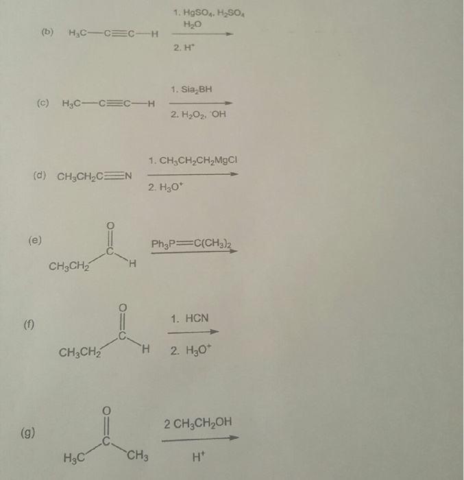 Solved 1. HgSO4. H2SO (b) H3CCCH 2. H 1. Sia2BH (c) H3CCECH | Chegg.com