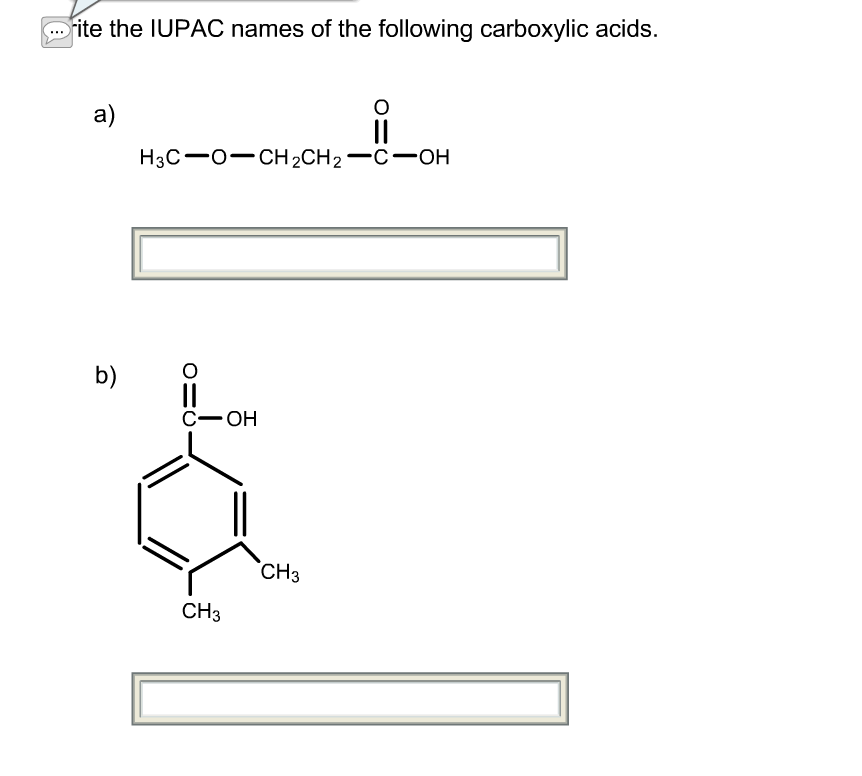 Solved Write the IUPAC names of the following carboxylic | Chegg.com