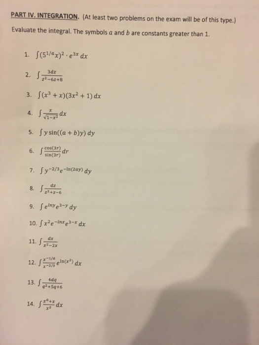 Solved Evaluate the integral. The symbols a and b are | Chegg.com