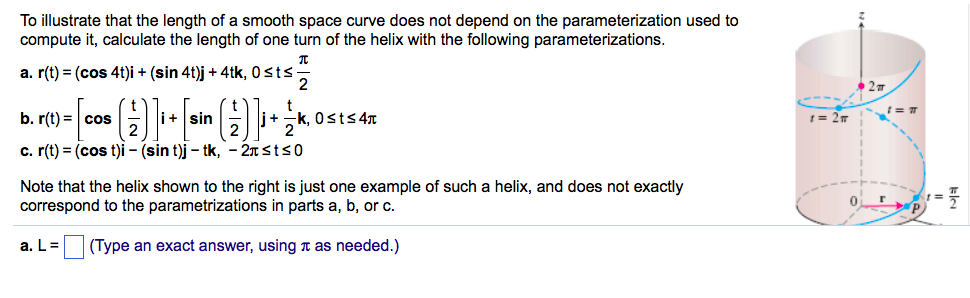 Solved To illustrate that the length of a smooth space curve | Chegg.com