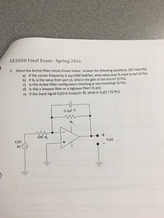 Solved Given the Active Filter circuit shown below. Answer | Chegg.com