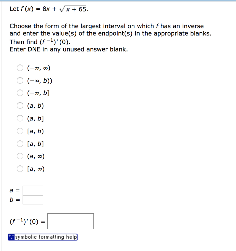 Solved Let f (x) = 8x + V/X + 65. Choose the form of the | Chegg.com