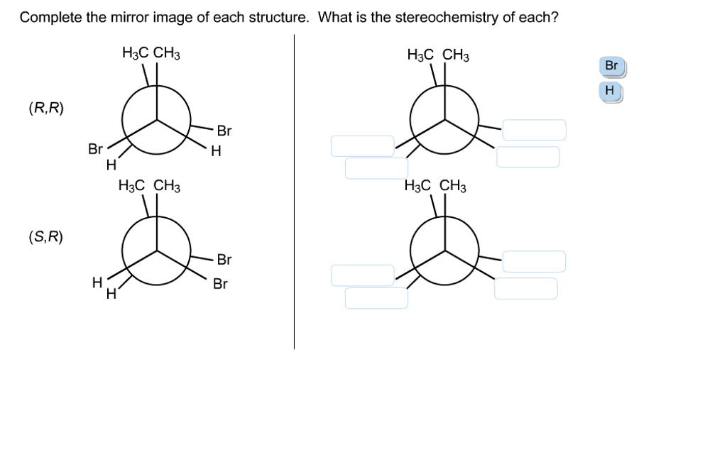 Solved Complete the mirror image of each structure. What is | Chegg.com