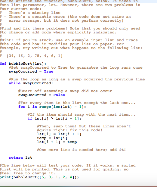 Solved ne, ve written the?unction , bubblesort, bel0. It | Chegg.com