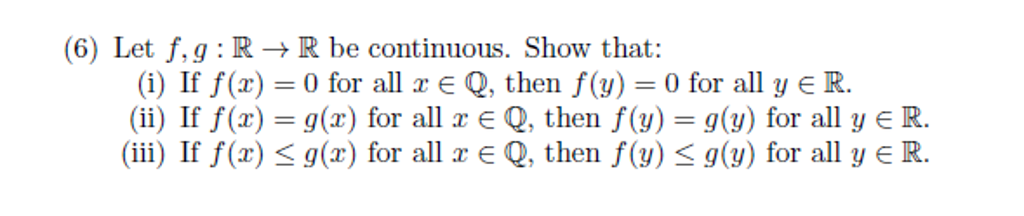 Solved Let f, g: R rightarrow R be continuous. Show that: | Chegg.com
