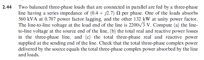 Solved Two balanced three-phase loads that are connected in | Chegg.com