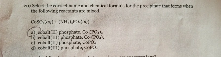 Solved 20) Select the correct name and chemical formula for | Chegg.com