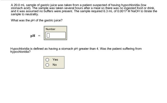 Solved A 20.0 mL sample of gastric juice was taken from a | Chegg.com