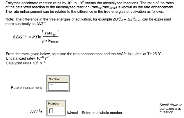 Solved Enzymes accelerate reaction rates by 107 to 1017 | Chegg.com