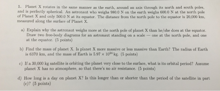 Solved Planet X rotates in the same manner as the earth, | Chegg.com