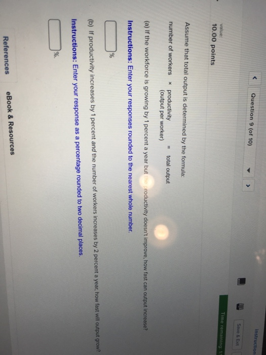 Solved Assume that total output is determined by the | Chegg.com