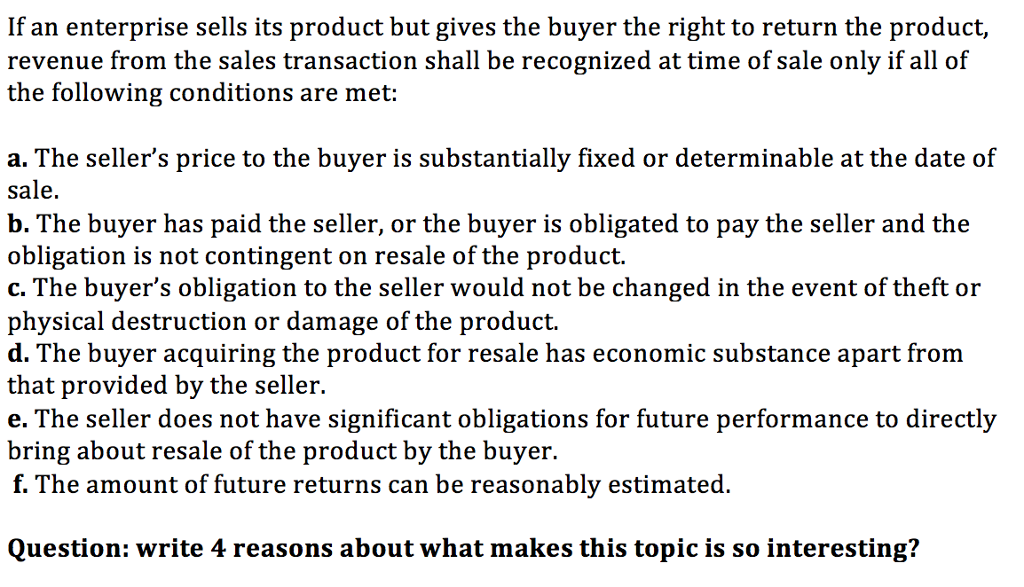 Solved If an enterprise sells its product but gives the | Chegg.com